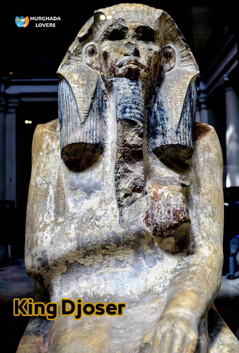 King Djoser | Famous Egyptian Pharaohs kings Facts
