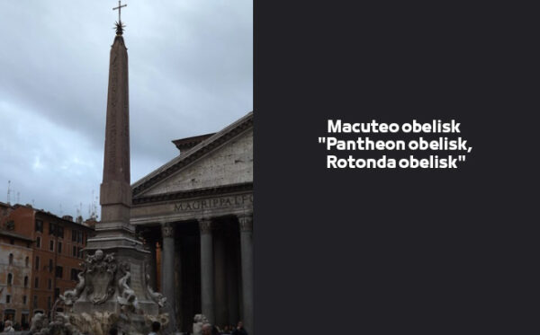 Obelisks of Pharaohs | Facts, List of obelisks inside, outside Egypt