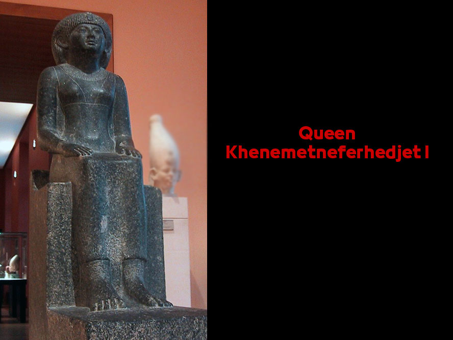Queen Khenemetneferhedjet I Weret | Ancient Egyptian Female