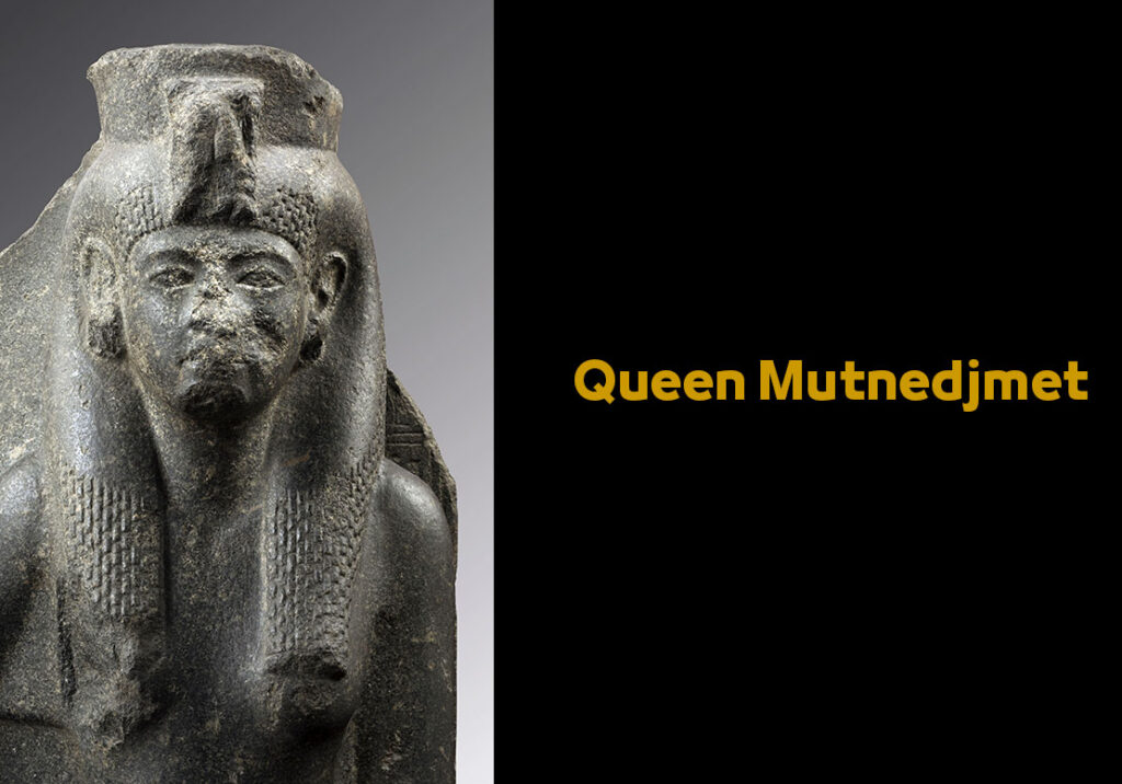 Queen Mutnedjmet - Female Pharaohs - 18th Dynasty of Egypt